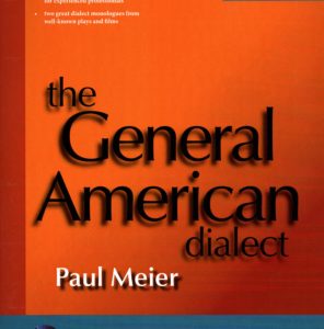 The General American Dialect | Paul Meier Dialect Services